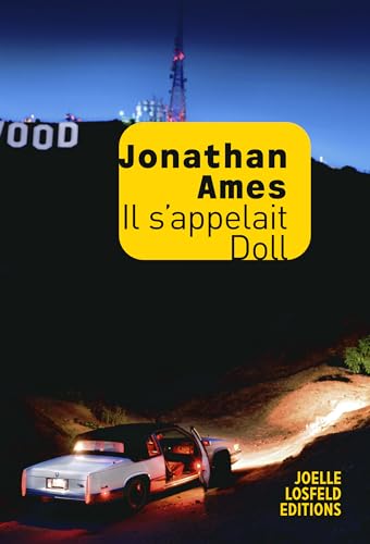 Il s’appelait Doll (French Edition) by Jonathan Ames | Goodreads