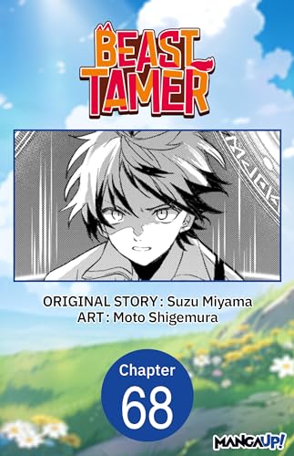 Beast Tamer #068 (Beast Tamer CHAPTER SERIALS Book 68) by Suzu Miyama ...