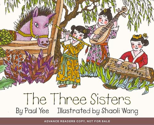 The Three Sisters by Paul Yee | Goodreads