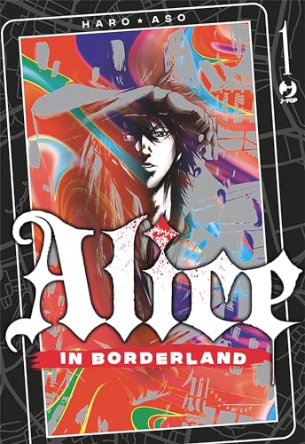 Alice in borderland (Vol. 1) (Italian Edition) by Haro Aso | Goodreads
