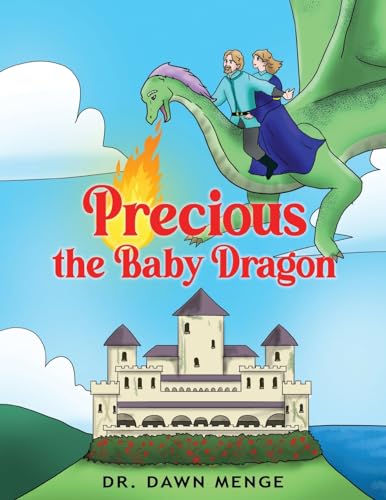 Precious the Baby Dragon by Dr Menge | Goodreads