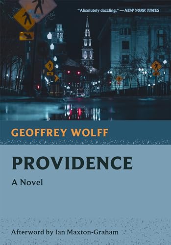 Providence (Nonpareil Books, 17) by Geoffrey Wolff | Goodreads