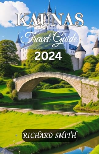 KAUNAS TRAVEL GUIDE: “The complete insider to exploring Kaunas ...