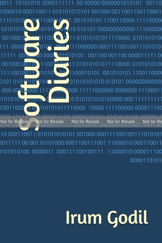 Software Diaries by Irum Godil | Goodreads