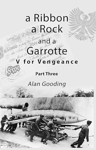 a Ribbon, a Rock and a Garrotte: Part Three: V for Vengeance by Alan ...