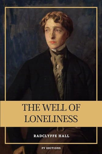 The Well of Loneliness: New Large Print Edition by Radclyffe Hall ...