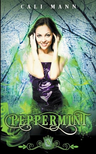 Peppermint by Cali Mann | Goodreads