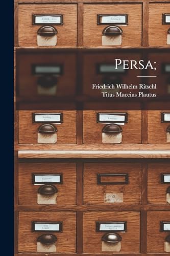 Persa; (Latin Edition) by Plautus | Goodreads