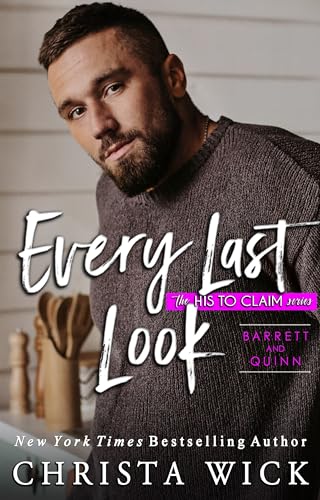 Every Last Look (Barrett & Quinn) by Christa Wick | Goodreads