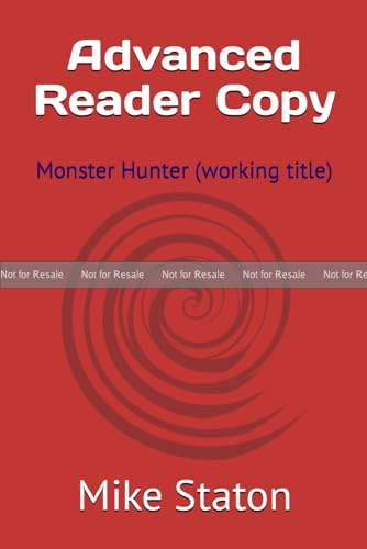 Advanced Reader Copy by Mike Staton | Goodreads
