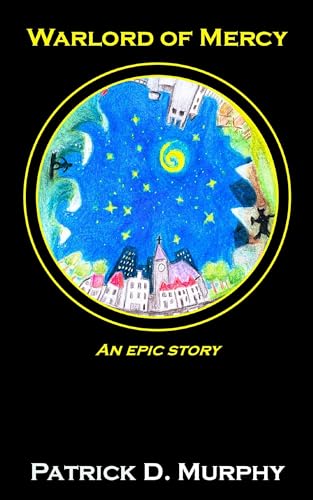 Warlord of Mercy by Patrick Murphy | Goodreads