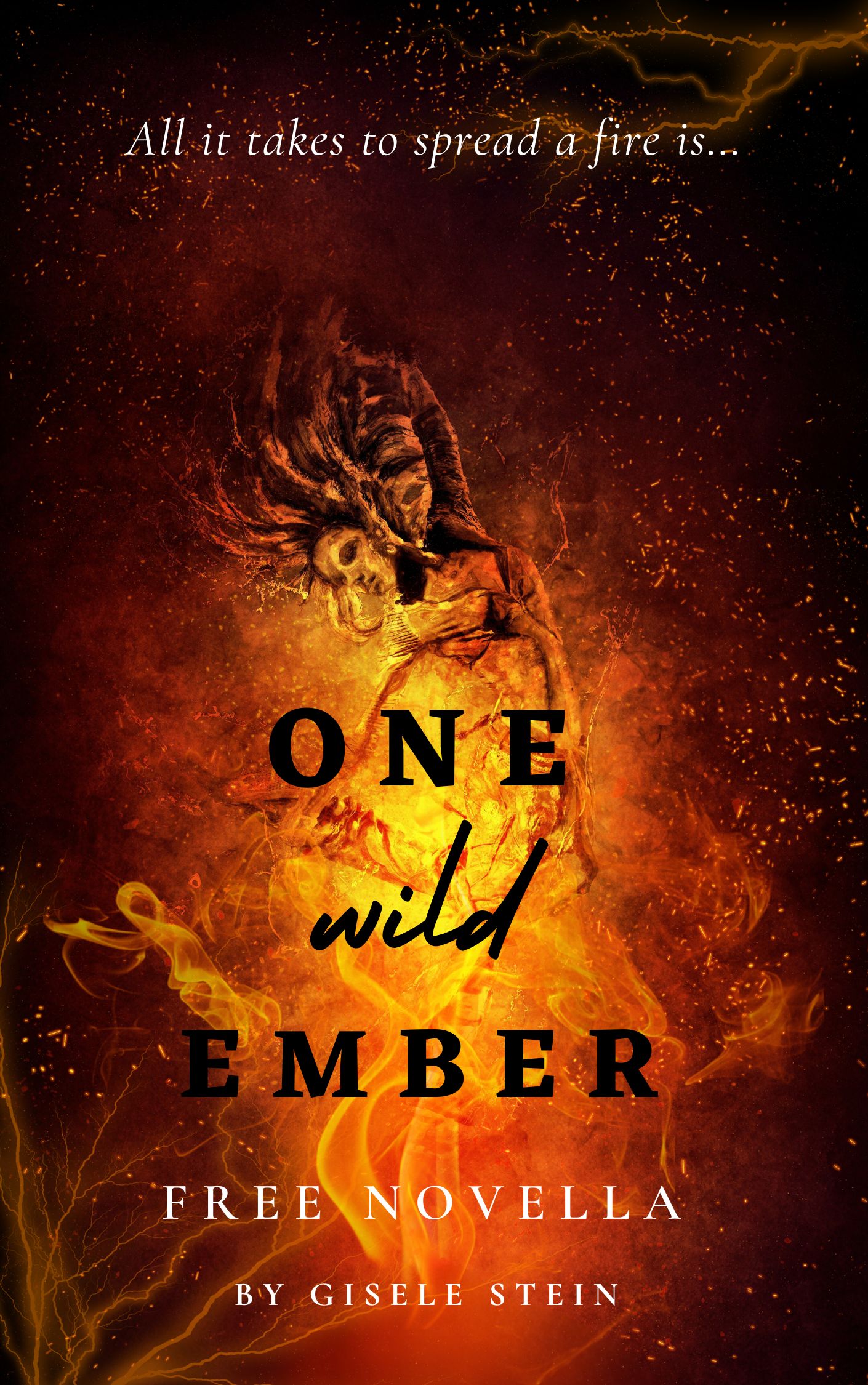 One Wild Ember by Gisele Stein | Goodreads