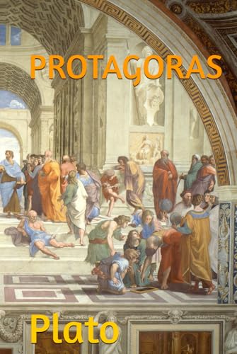 PROTAGORAS by Plato | Goodreads