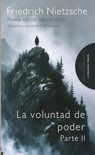La voluntad de poder: Parte II by Friedrich Nietzsche | Goodreads
