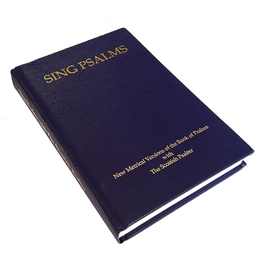 Sing Psalms: New Metrical Versions of the Book of Psalms with the ...