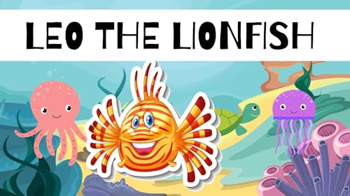 Leo the Lionfish by Dr. Gloria Waite | Goodreads