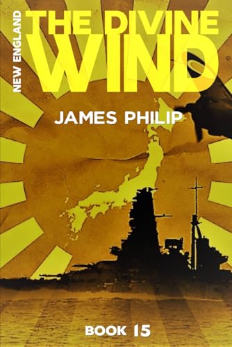 The Divine Wind (New England) by James Philip | Goodreads