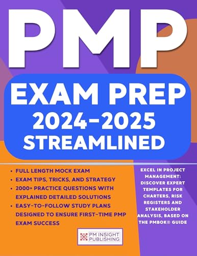 PMP Exam Prep Streamlined: The Most Comprehensive Book to Ace the Exam ...