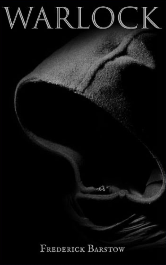 Warlock by Frederick Barstow | Goodreads