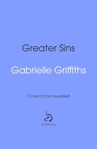 Greater Sins: ‘An exciting new voice’ Radio Times Best Books 2025 by ...