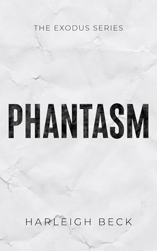 Phantasm by Harleigh Beck | Goodreads
