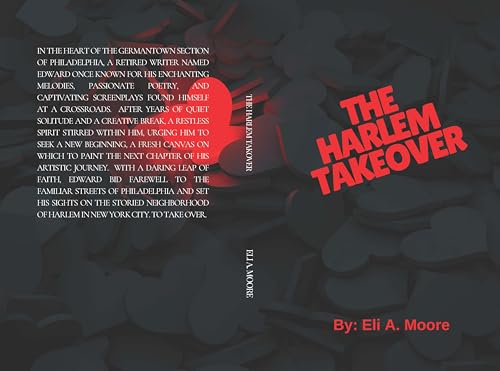 The Harlem Takeover by Eli A. Moore | Goodreads