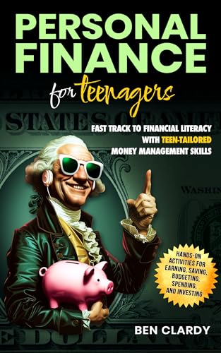 PERSONAL FINANCE FOR TEENAGERS: Fast Track to Financial Literacy with ...