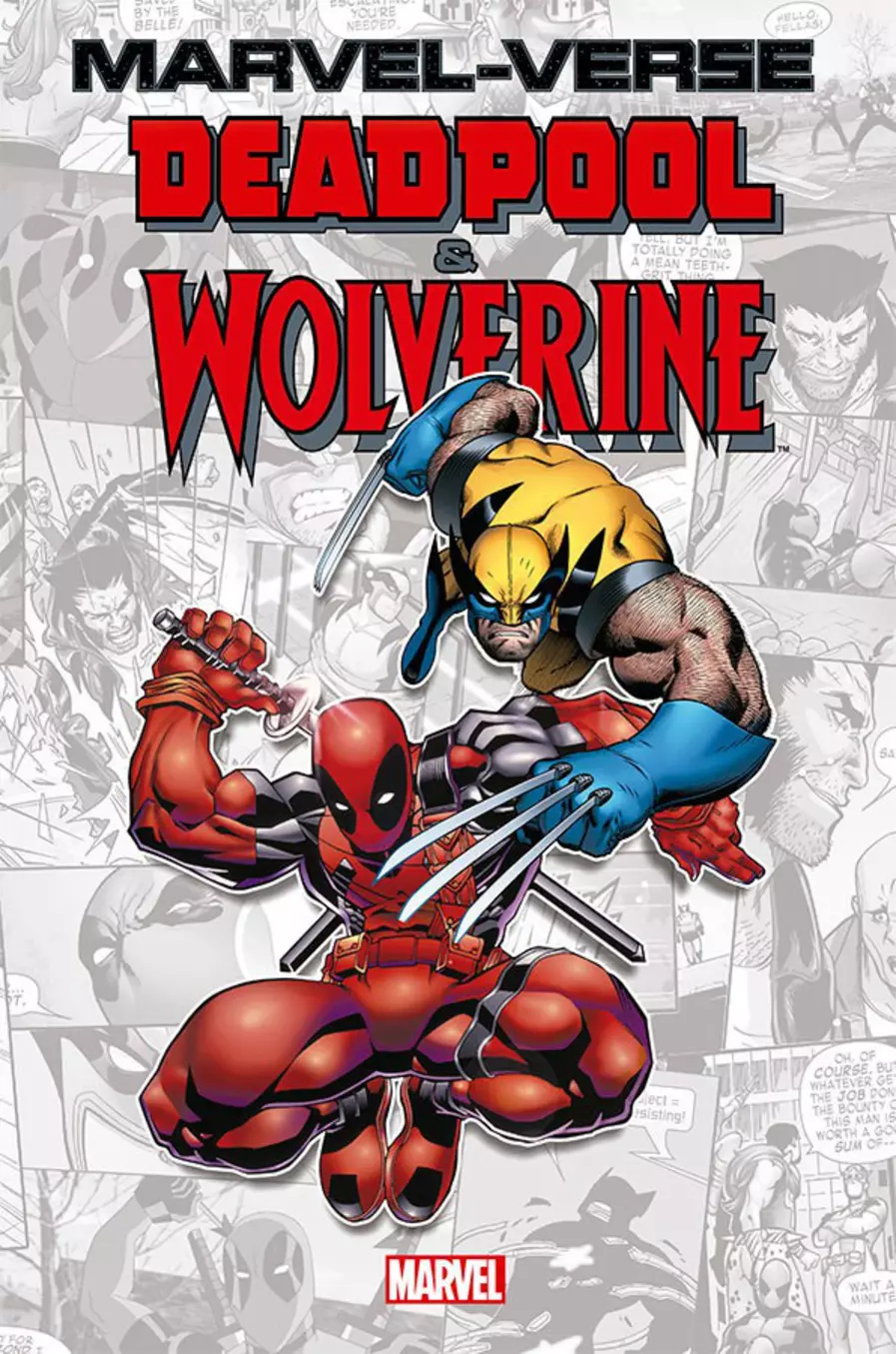 Marvel-Verse: Deadpool & Wolverine by Fred Van Lente | Goodreads