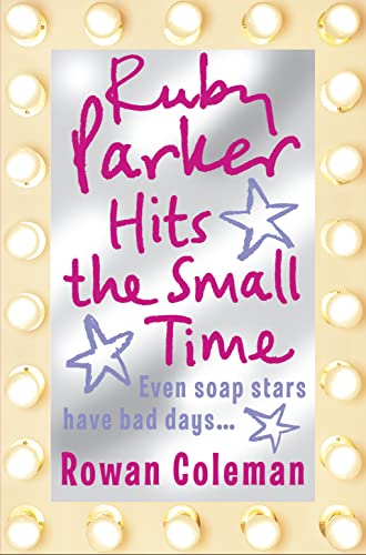 Ruby Parker Hits the Small Time by Rowan Coleman | Goodreads