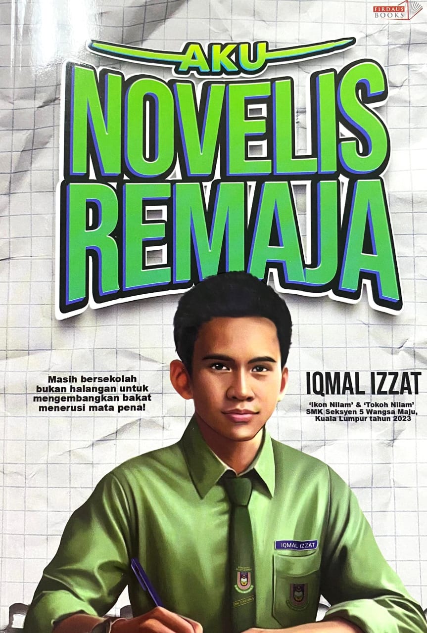 Aku Novelis Remaja by Iqmal Izzat | Goodreads