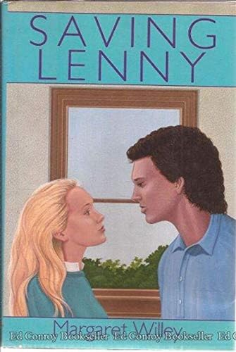 Saving Lenny by Margaret Willey | Goodreads