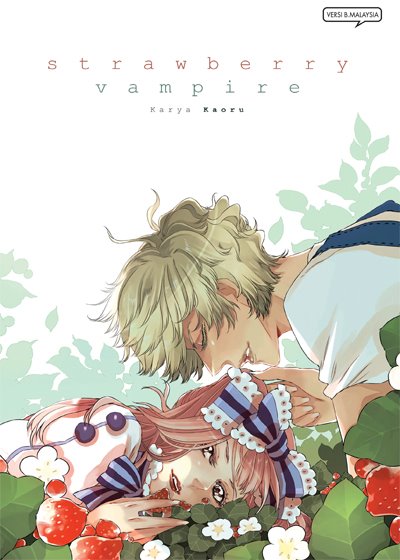 Strawberry Vampire by Kaoru . | Goodreads