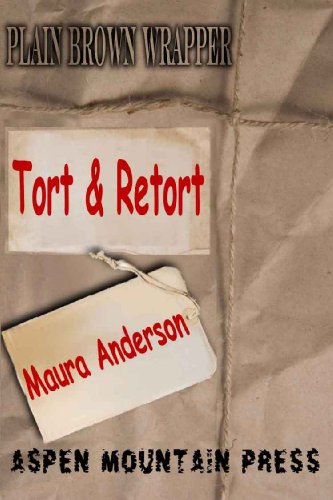 Tort & Retort by Maura Anderson | Goodreads