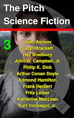 The Pitch Science Fiction 3Q2024 by Isaac Asimov | Goodreads