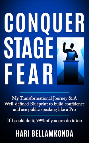 Conquer Stage Fear: My Transformational Journey & A Well-defined ...
