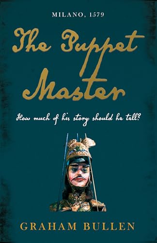 The Puppet Master by Graham Bullen | Goodreads