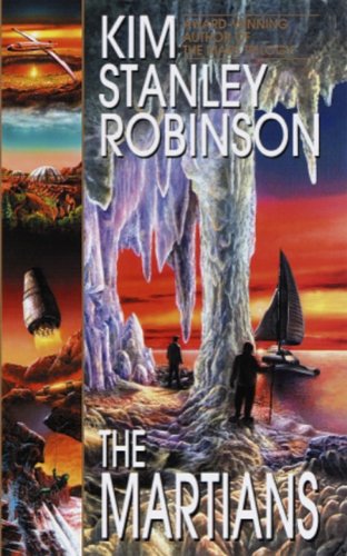 Blue Mars and The Martians by Kim Stanley Robinson | Goodreads