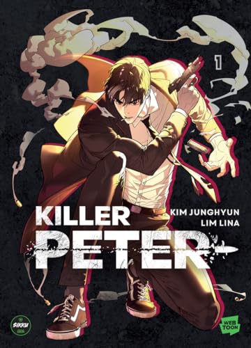 Killer Peter - Tome 1 by Lim Lina | Goodreads