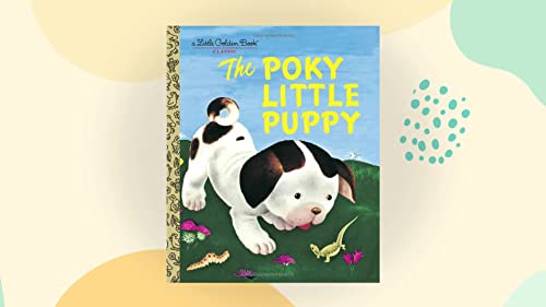 The Poky Little Puppy (Little Nugget Board Books) by Gustaf Tenggren ...