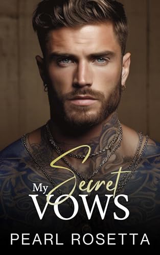 My Secret Vows (Fateful Alliances) by Pearl Rosetta | Goodreads