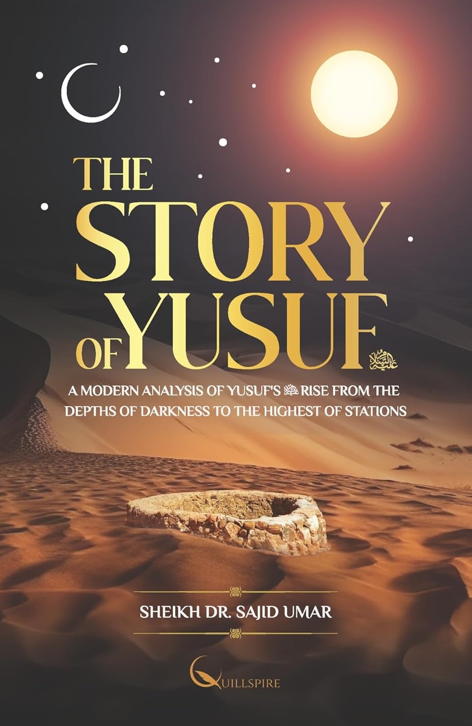 The Story of Yusuf by Sajid Umar | Goodreads