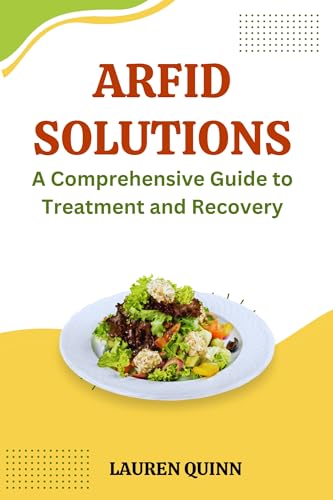 ARFID Solutions: A Comprehensive Guide to Treatment and Recovery by ...