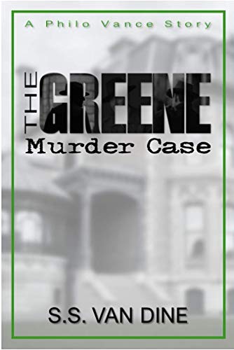 The Greene Murder Case improved, don’t y'know by Reginald Martynique ...