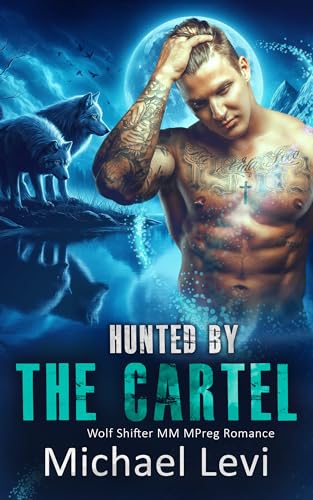 Hunted by the Cartel (Nightshade Wolves #2) by Michael Levi | Goodreads