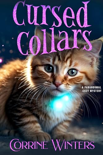 Cursed Collars: A Paranormal Cozy Mystery by Corrine Winters | Goodreads
