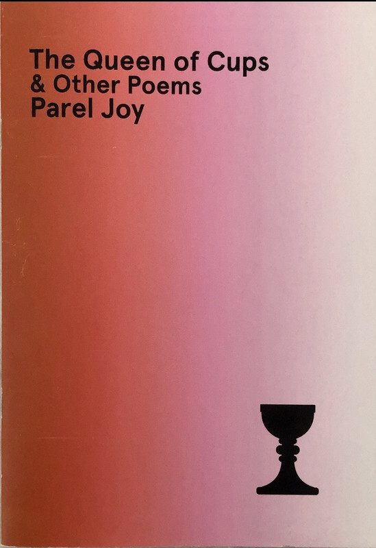 The Queen of Cups & Other Poems by Parel Joy | Goodreads