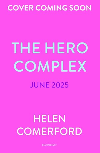 The Hero Complex by Helen Comerford | Goodreads