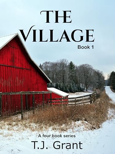 The Village: Book 1 by Therese Jeanne Grant | Goodreads