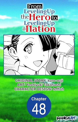 From Leveling Up the Hero to Leveling Up a Nation #048 by kuro-ouji ...