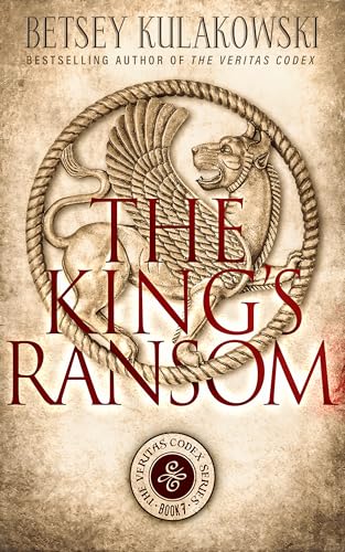The King's Ransom by Betsey Kulakowski | Goodreads